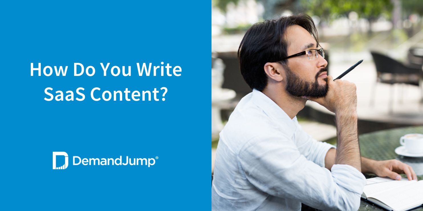 How Do You Write SaaS Content? How Do You Write SaaS Content?